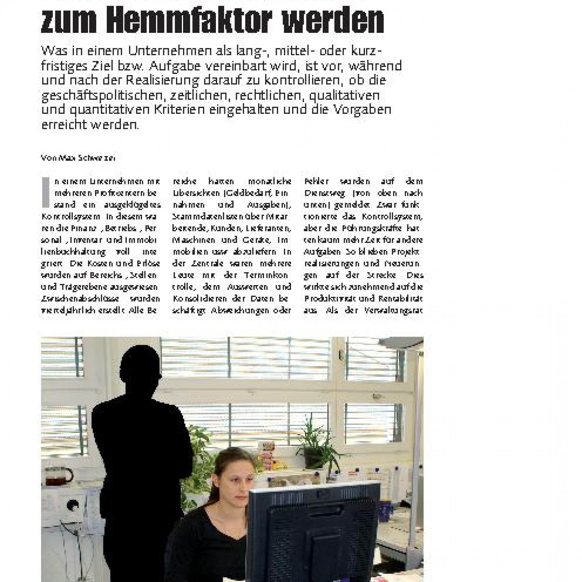 Kontrollsysteme: Kontrollen sollten nicht zum Hemmfaktor werden | Baublatt